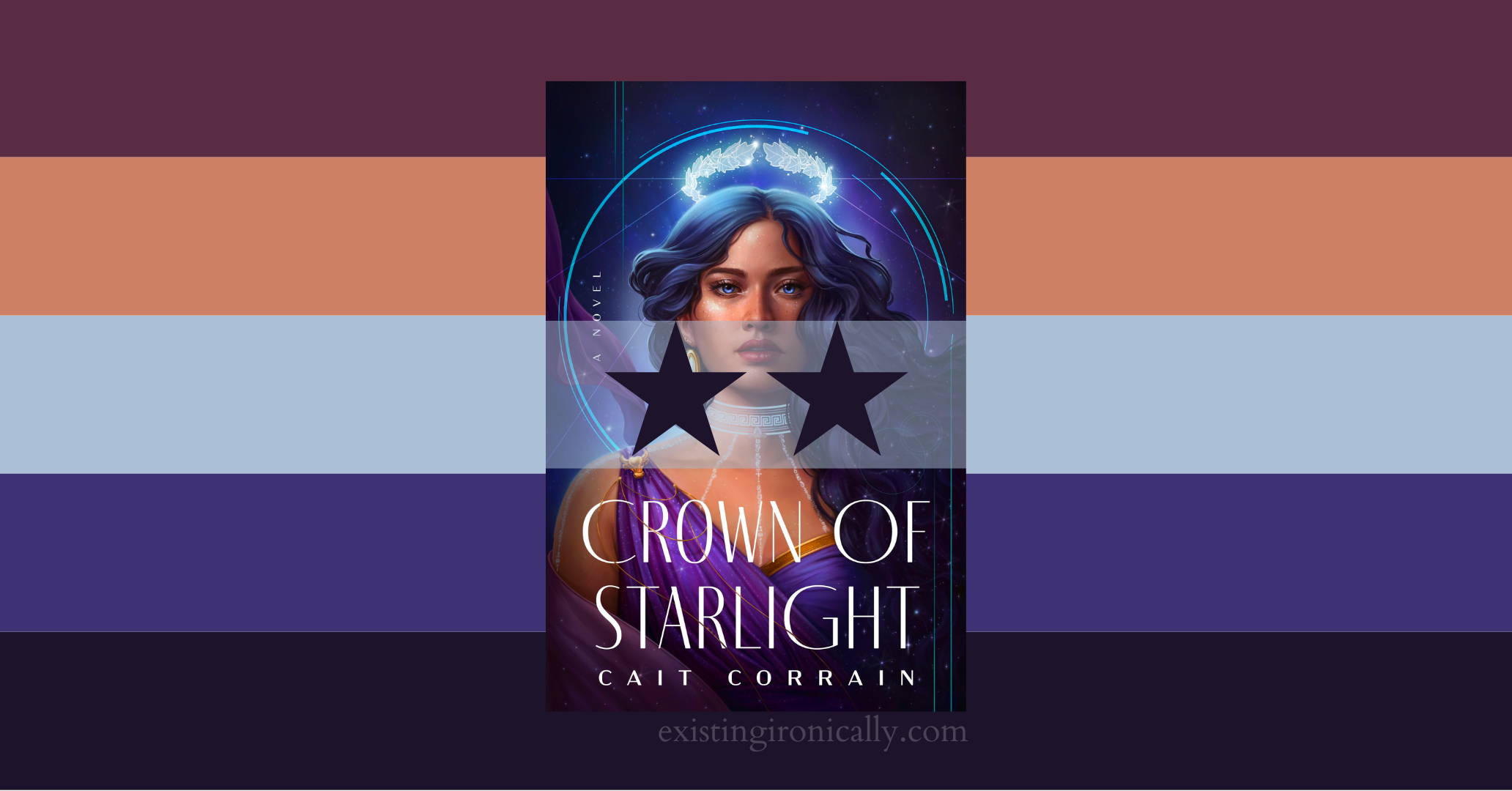 ‘Crown of Starlight’ Review – Welp. – existing ironically